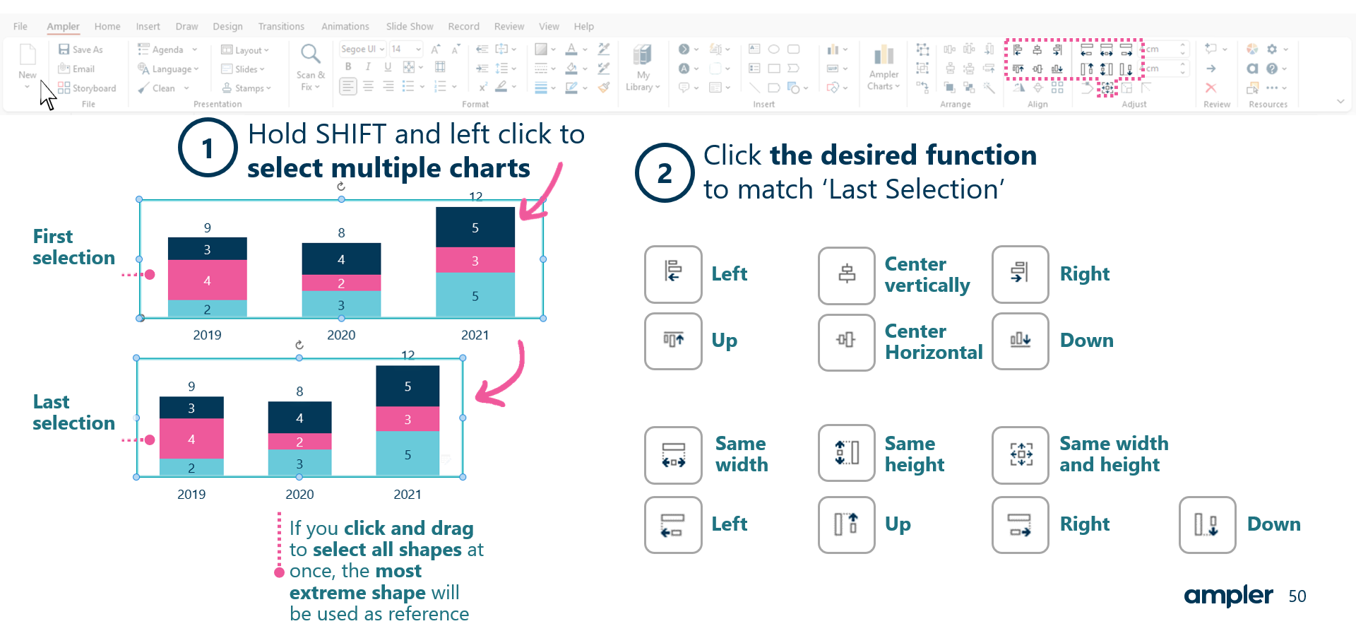 Align and Adjust using ‘Last Selection’ - Next generation tools for ... Align and Adjust using ‘Last Selection’ - Next generation tools for ...